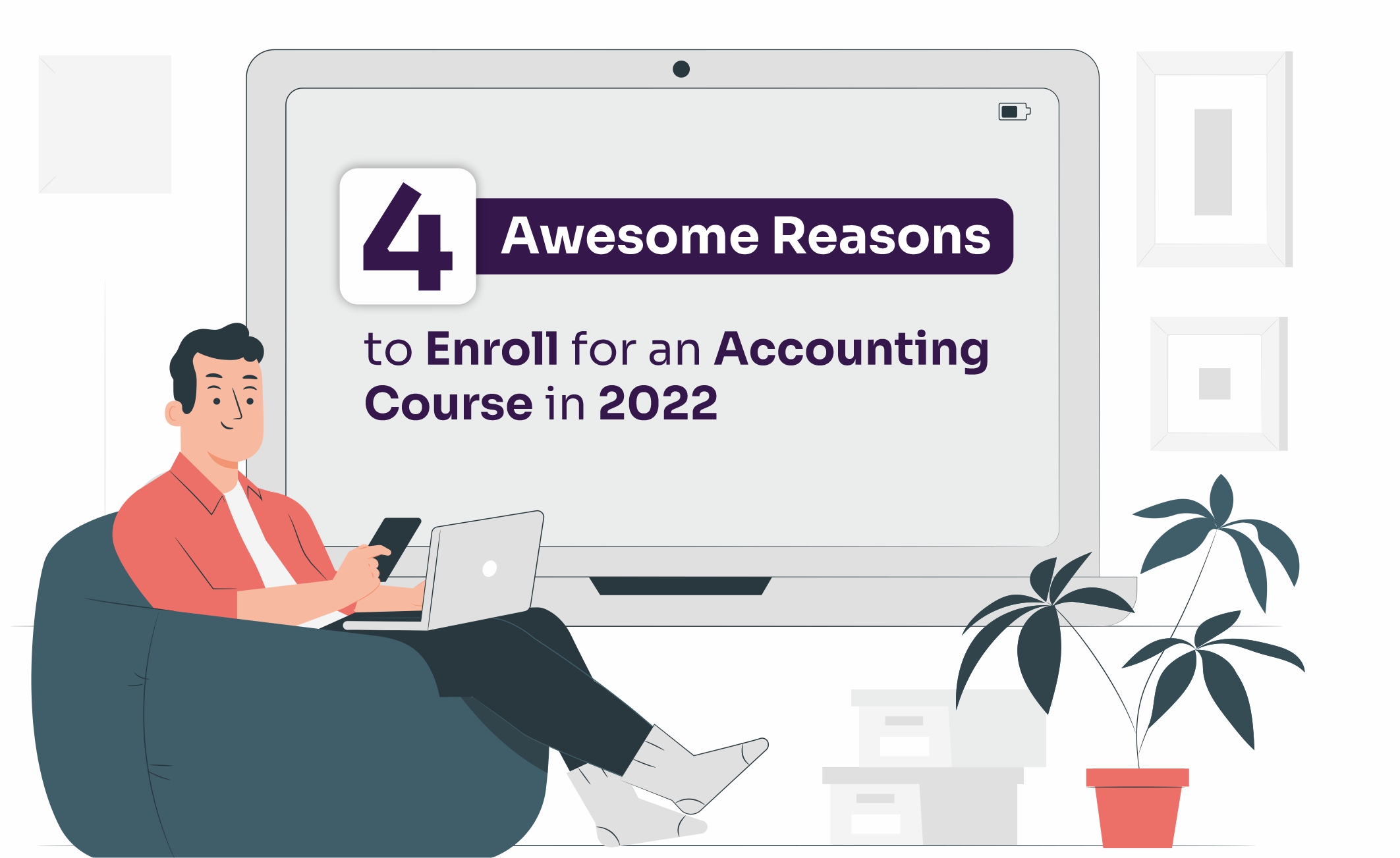 4 Awesome Reasons To Enroll For An Accounting Course - ICA Edu Skills Blog
